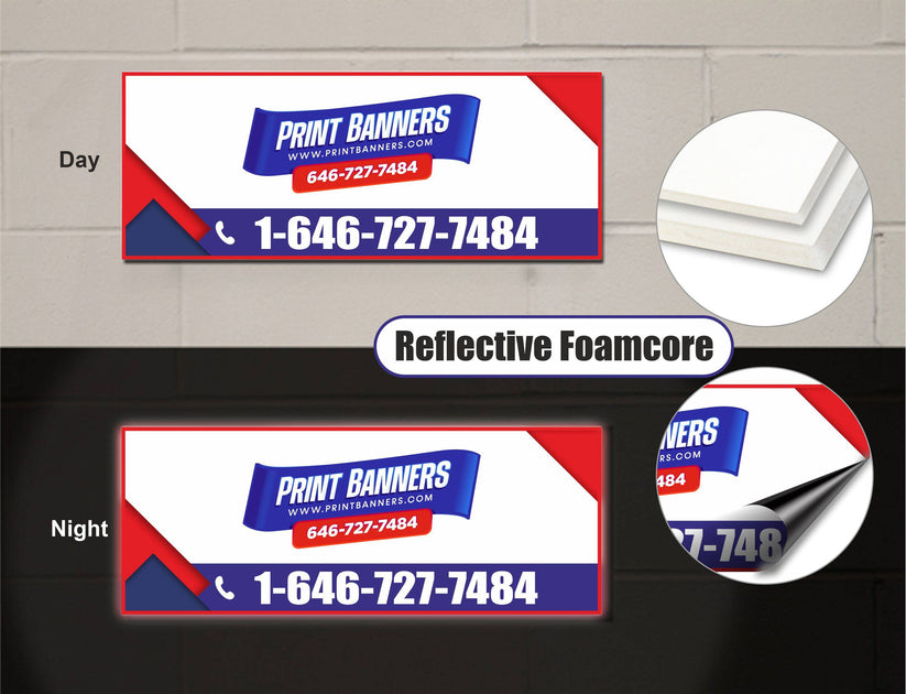 Reflective Foam core, Custom Indoor Signage NYC, Reflective Foamcore ...